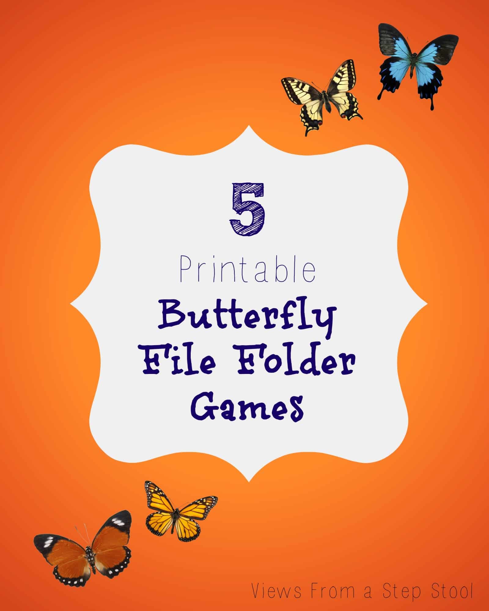 Butterfly File Folder Games: Free Printable! - Views From a Step Stool