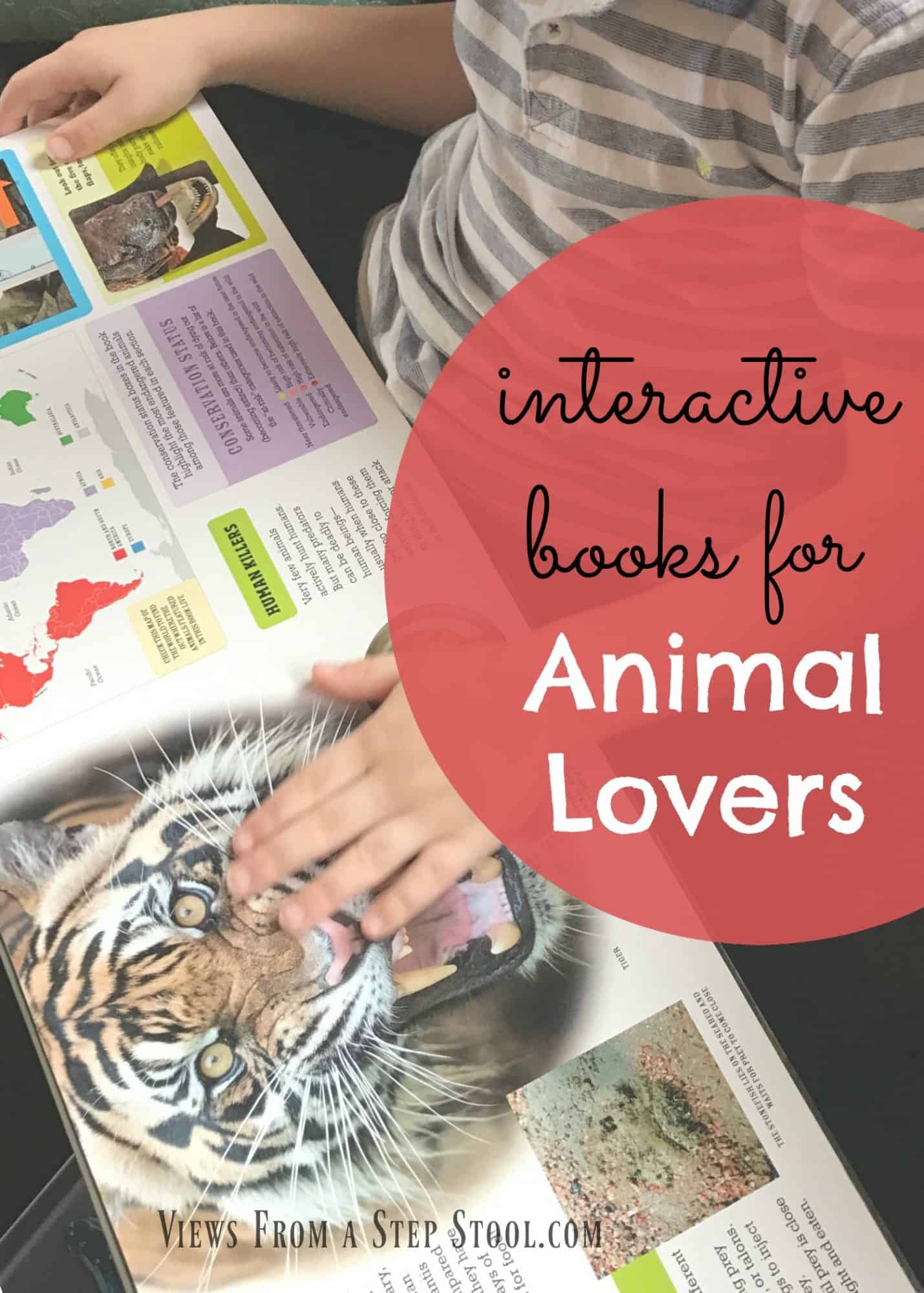 Interactive Books for Animal Lovers - Views From a Step Stool