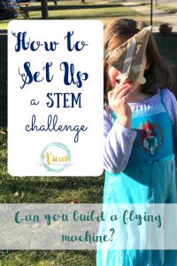 Create a Flying Machine STEM Challenge for Kids