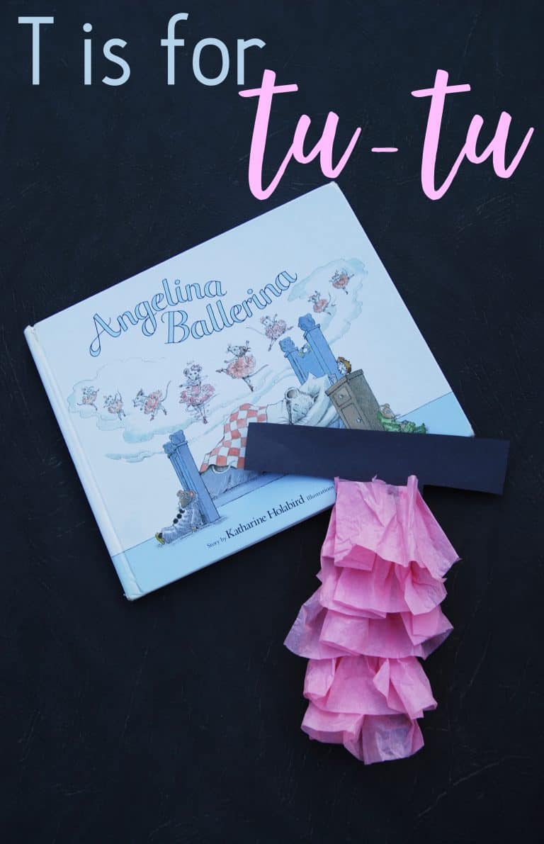 Letter T Craft for Kids: T is for Tutu (plus a ballerina book list)