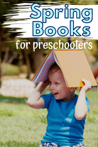 15 Spring Books for Preschoolers - Views From a Step Stool