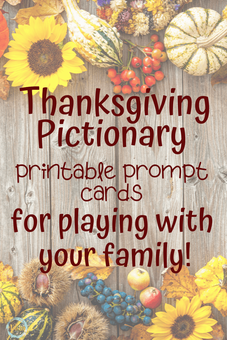 Thanksgiving Pictionary Printable Game for Families - Views From a Step ...