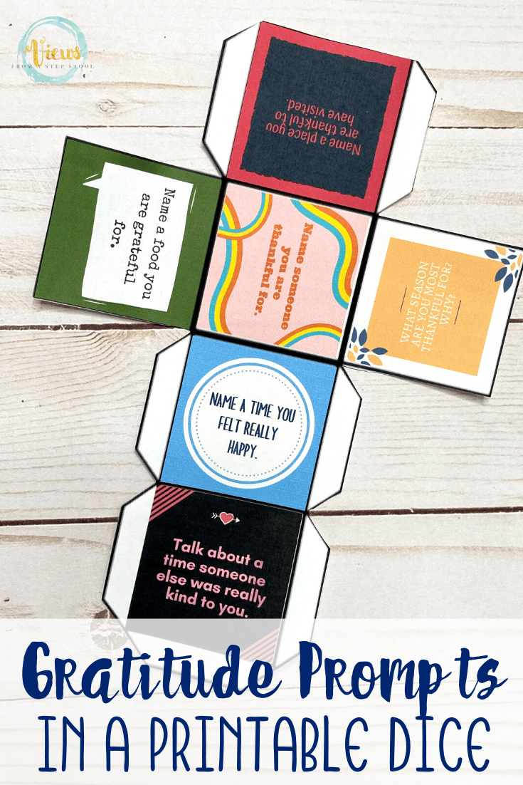 Free Printable Gratitude Dice for Families - Views From a Step Stool