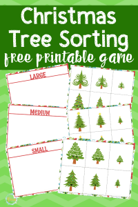 Free Printable Christmas Sorting Game: Big and Little Christmas Trees ...
