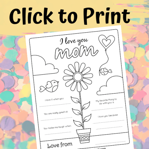 I Love You Mom Coloring Page for Kids - Views From a Step Stool