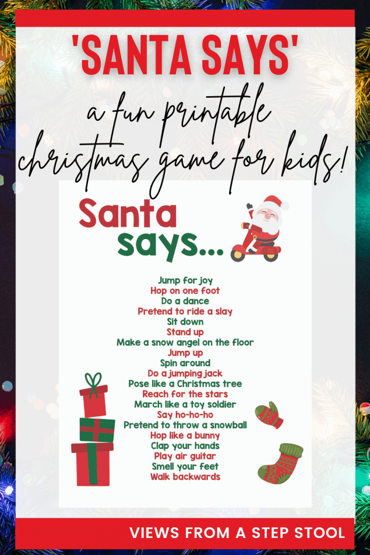 Santa Says Printable Christmas Game - Views From a Step Stool