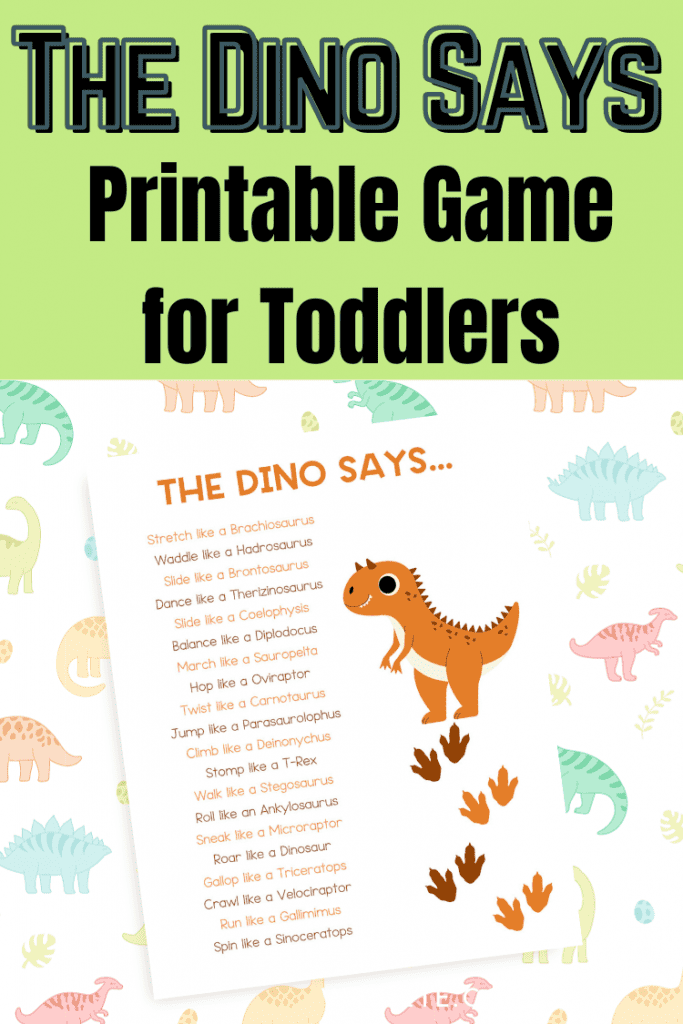 Printable Dinosaur Game for Toddlers: The Dino Says - Views From a Step ...