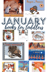 10 January Books for Toddlers + Activity Ideas - Views From a Step Stool